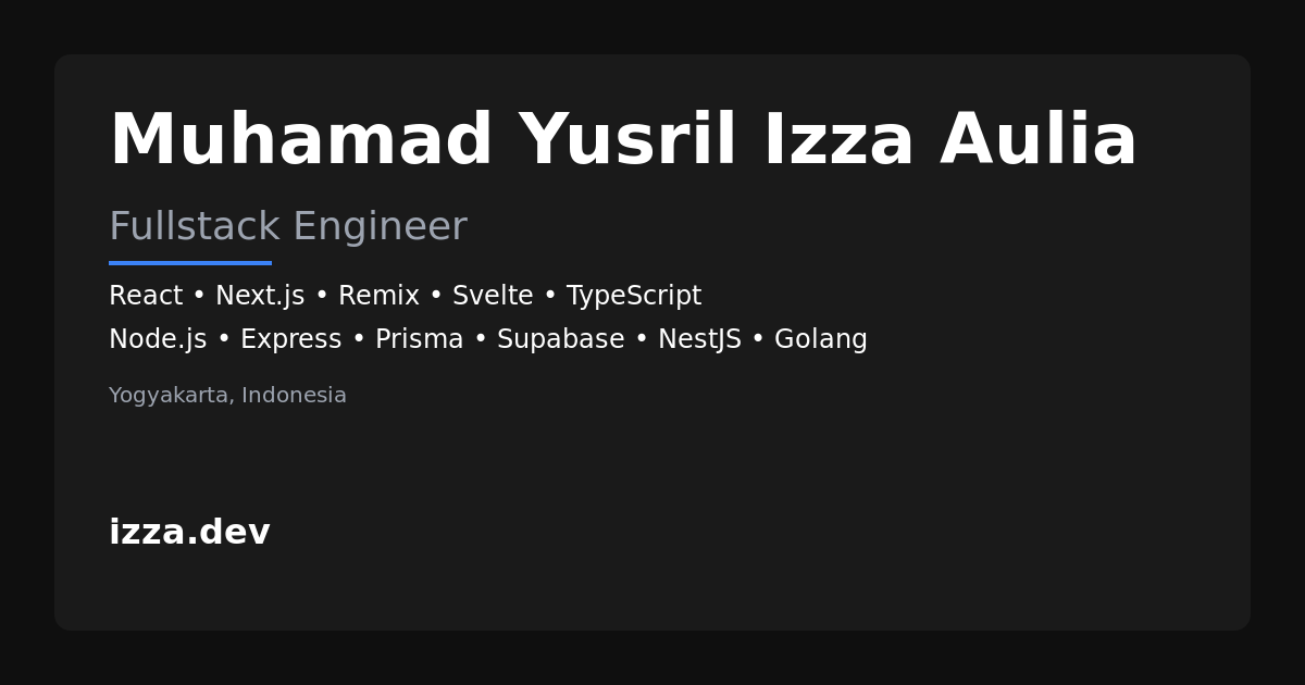 Yusril Izza Aulia | Frontend Engineer